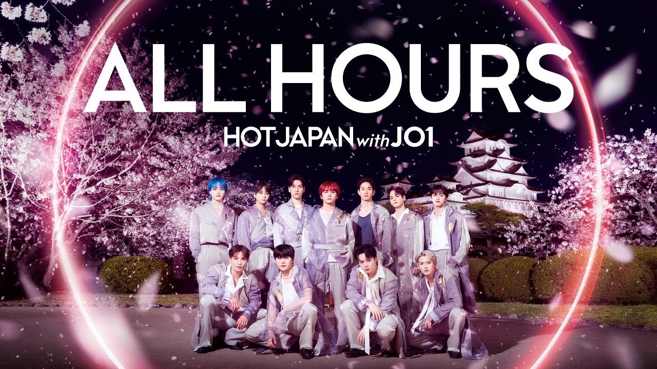 HOT JAPAN Spectacle Video｜ALL HOURS × HIMEJI Castle with SAKURA｜JO1 ...